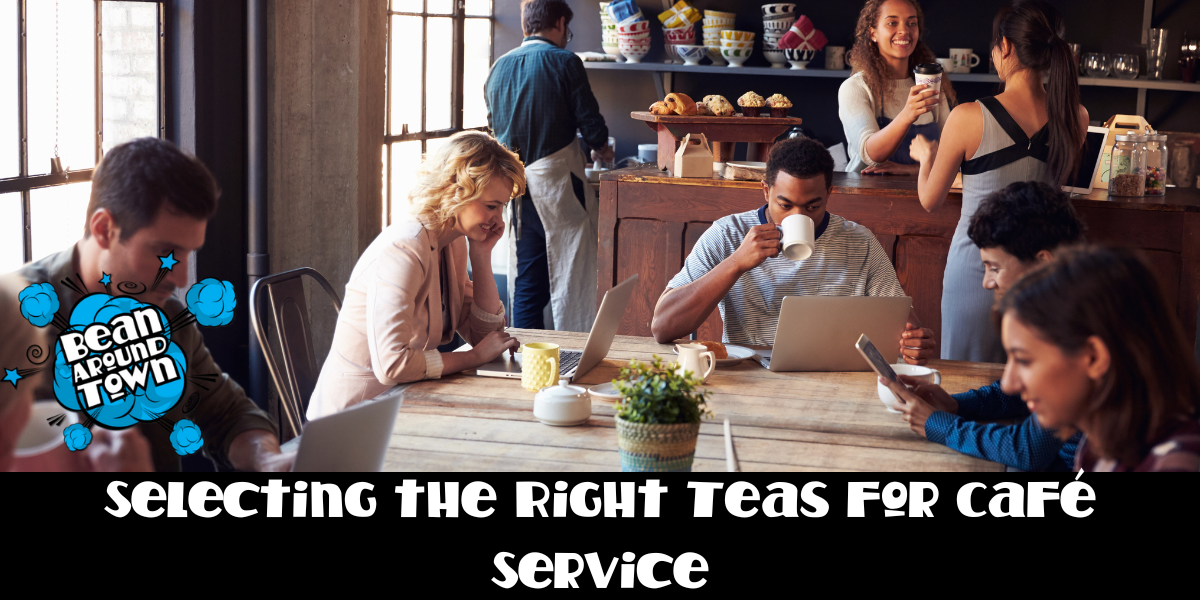 Wholesale Tea Café Menu Guide for Melbourne Cafés